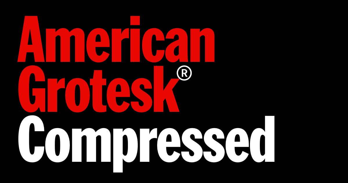 American Grotesk Compressed fonts · Klim Type Foundry